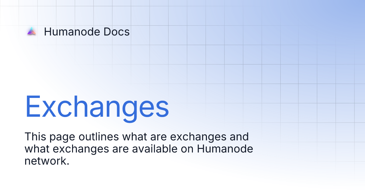 Exchanges | Humanode Docs