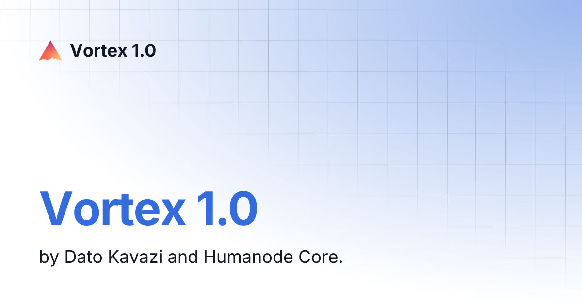 Vortex 1.0 | Vortex 1.0